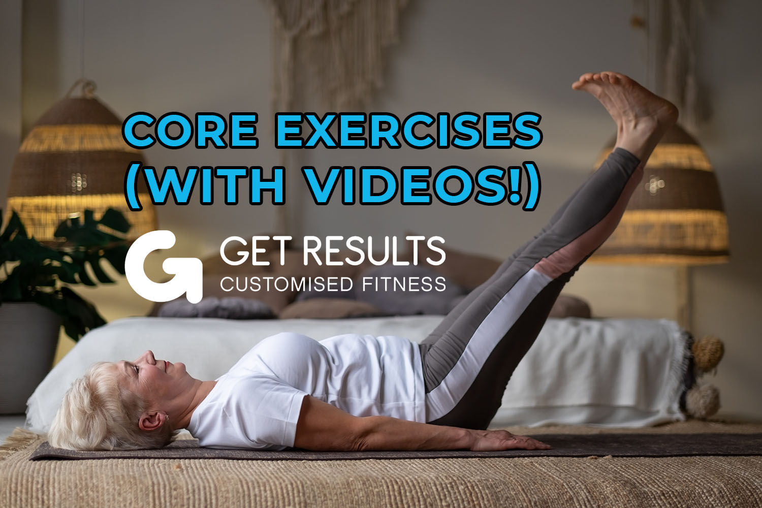 Core Exercises (With Videos!) - Get Results Fitness